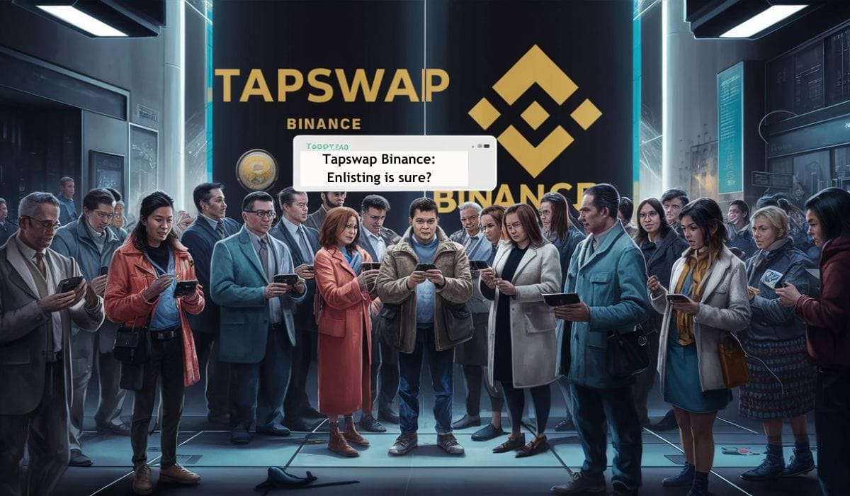 Tapswap Binance: Is Enlisting confirm?