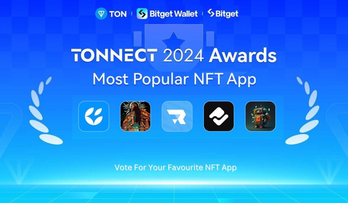Tonnect 2024 Awards: Vote Now for Your Favorite NFT App!