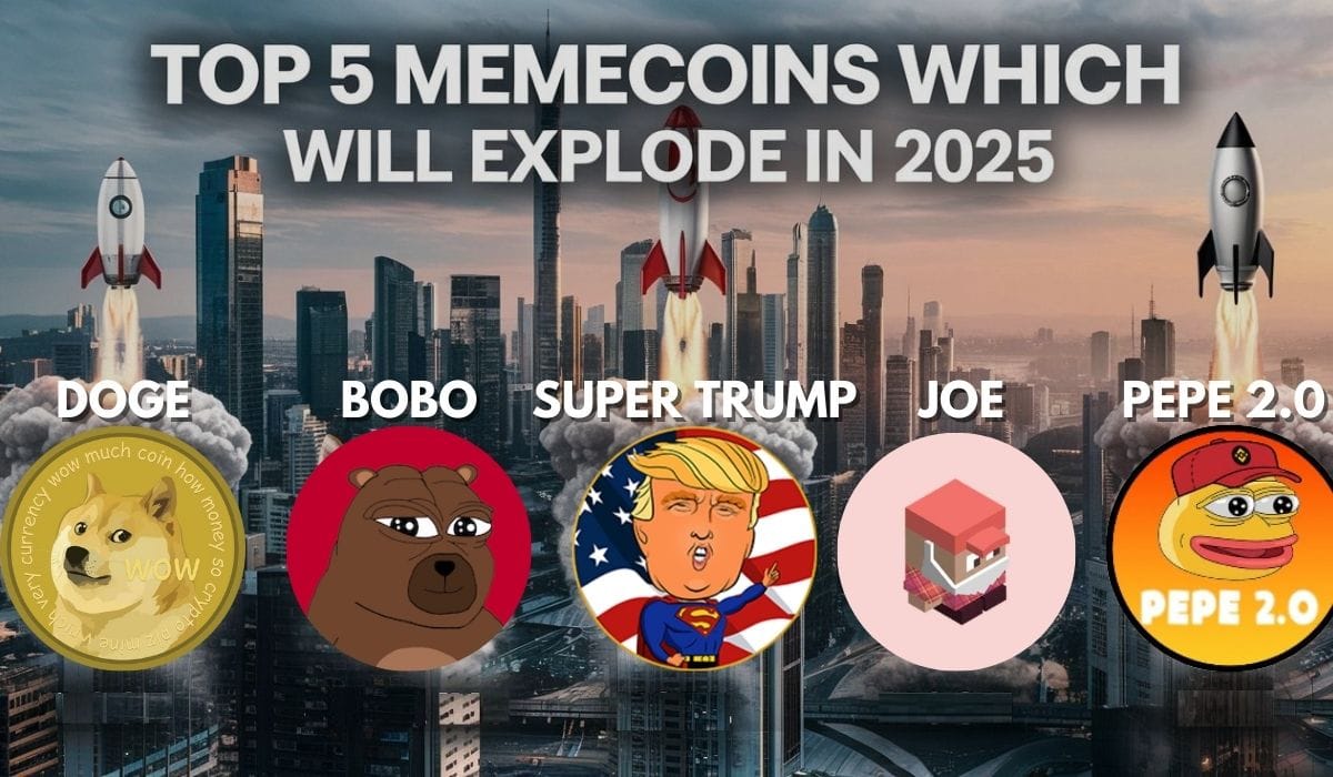 Top 5 Memecoins Set to Explode Bull Run 2025 100x Gain Await
