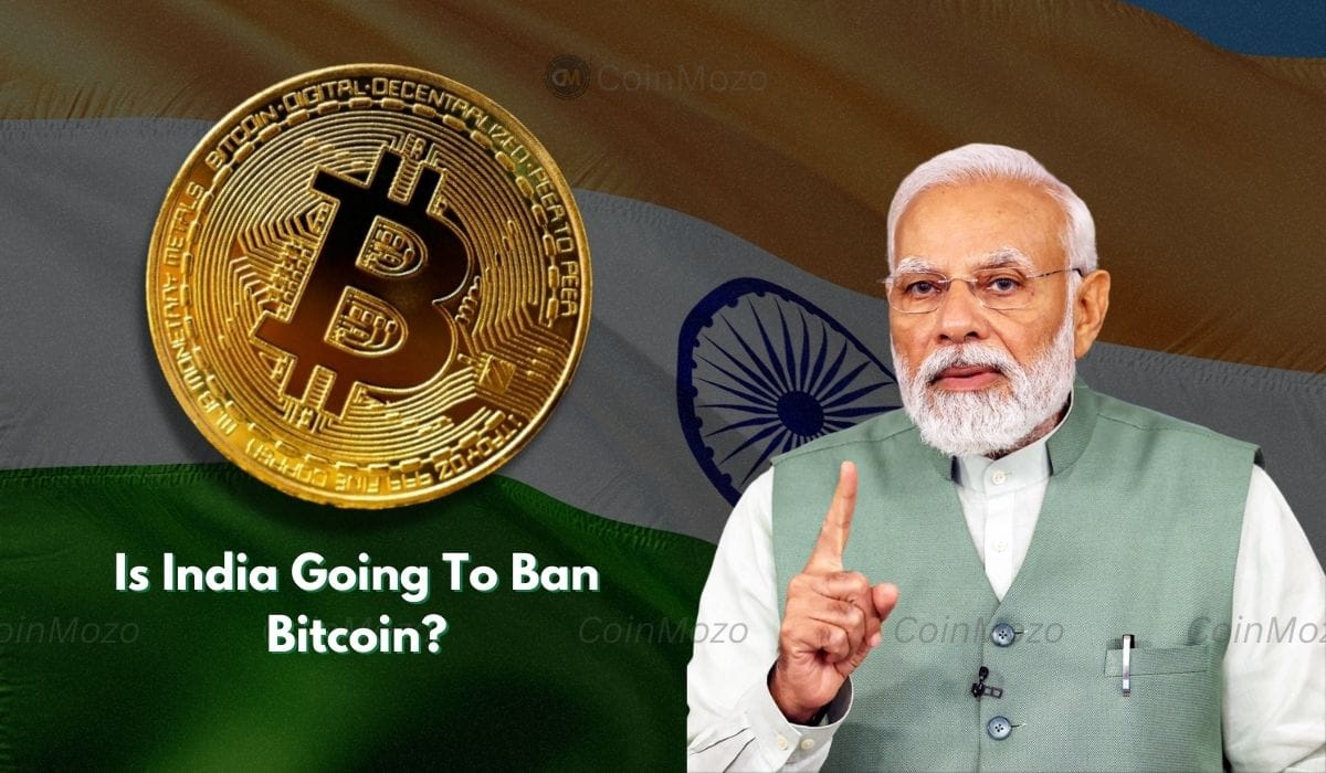 India Ban Bitcoin Completely After CBDC Gains Popularity